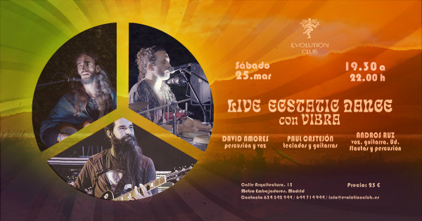 Consigue tus entradas para LIVE ECSTATIC DANCE con VIBRA La plataforma más fácil para eventos