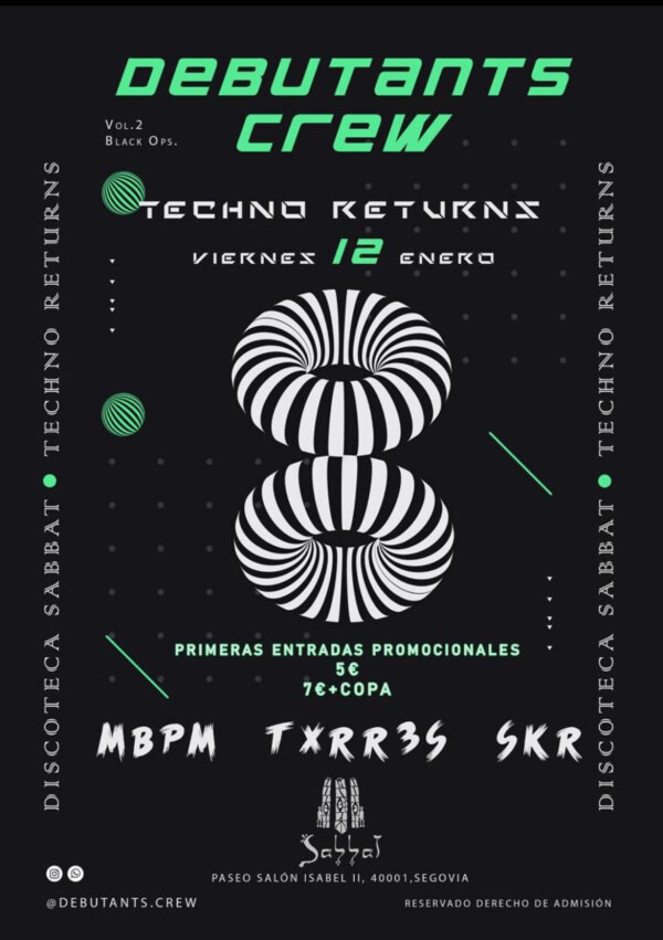 Consigue tus entradas para DEBUTANTS CREW Techno returns La plataforma ...