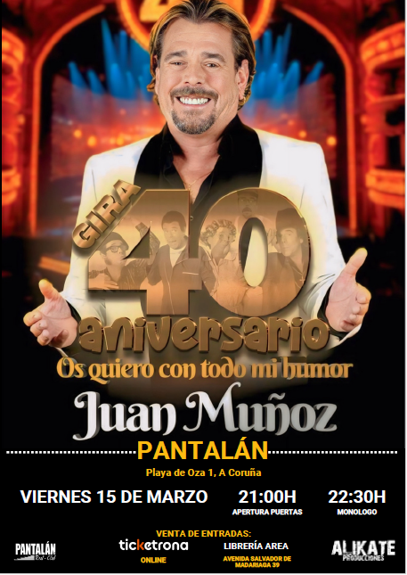 Consigue tus entradas para JUAN MUÑOZ Gira 40 Aniversario en Pantalan ...