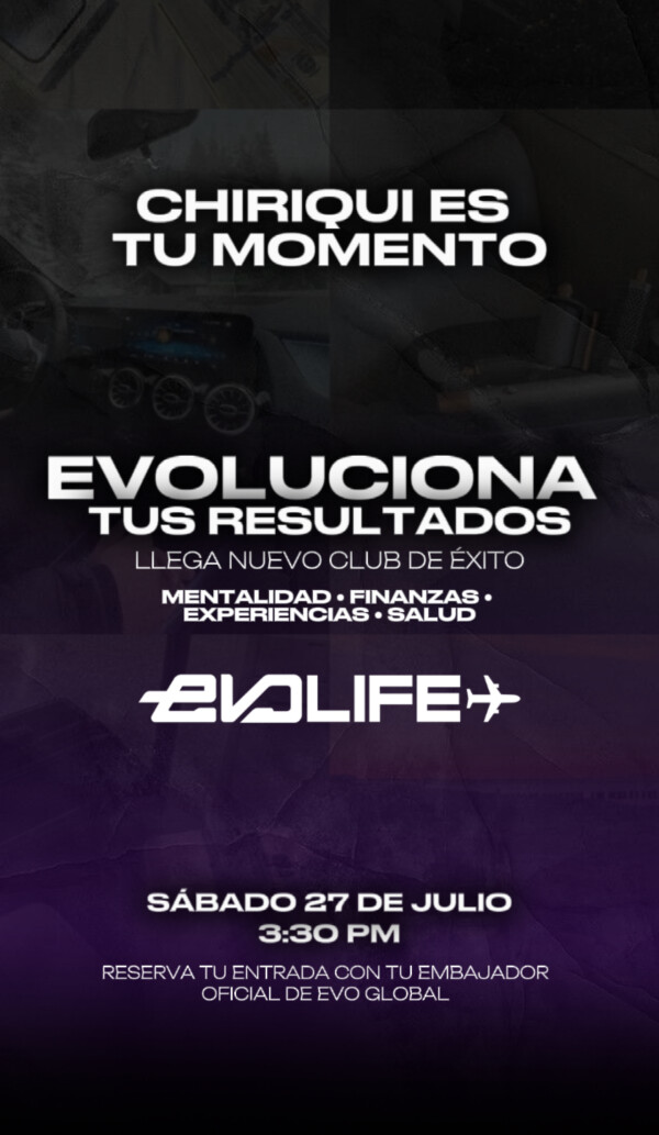 Consigue tus entradas para EVOLIFE CHIRIQUI JULIO La plataforma más ...